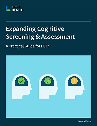 Expanding Cognitive Screening & Assessment: A Practical Guide for PCPs ...