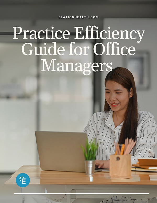 Elevate Your Practice: The Ultimate Efficiency Playbook for Office Managers