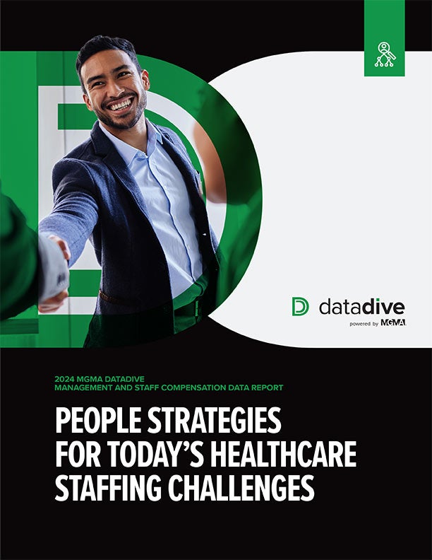 2024 MGMA DataDive Management and Staff Compensation Data Report